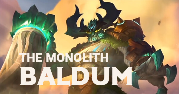 Baldum, the Monolith: Abilities and story preview