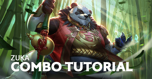Arena of Valor Guides: Zuka Combo Tutorial