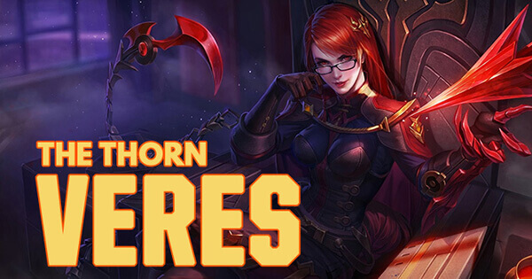 Veres, the Thorn: Abilities & Story Preview