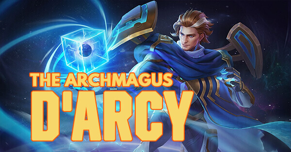 D'Arcy, the Archmagus: Abilities and Story Preview